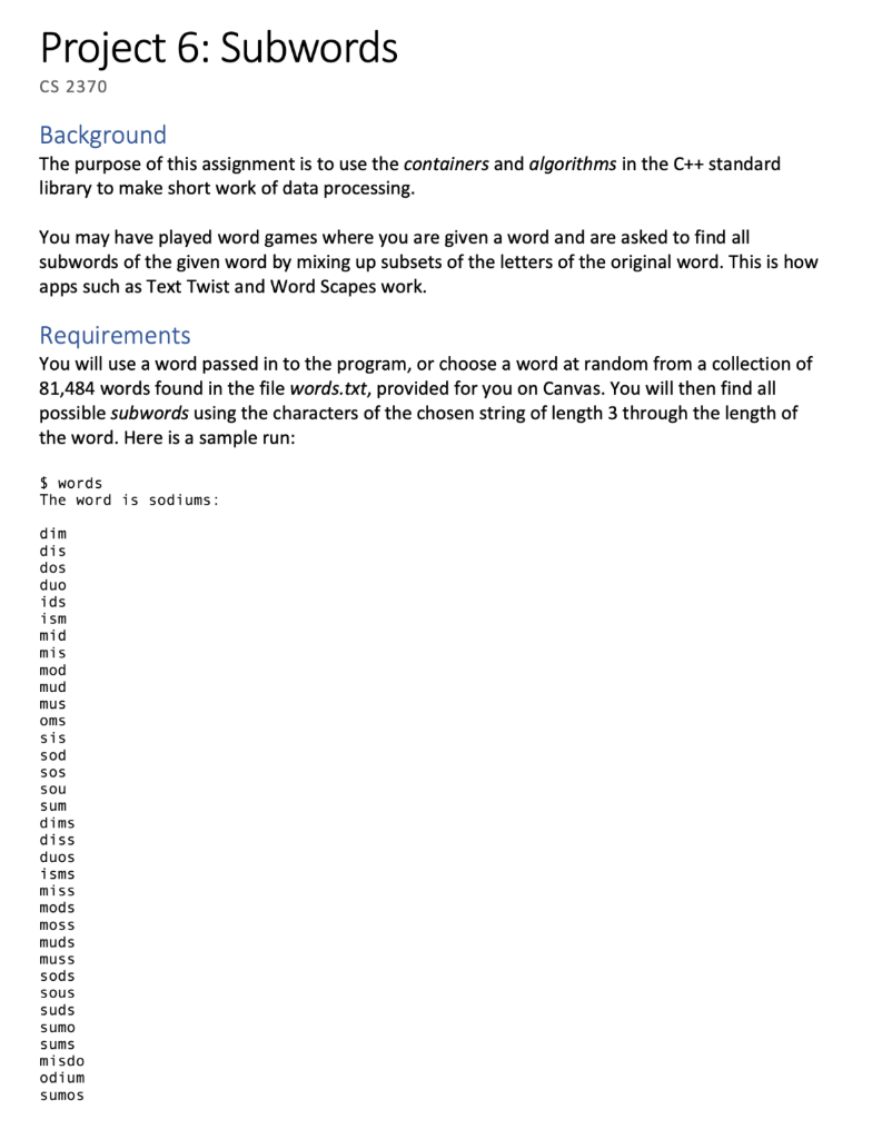 Solved Project 6: Subwords CS 2370 Background The purpose of | Chegg.com