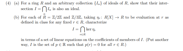 Solved (4) (a) For a ring R and an arbitrary collection {I} | Chegg.com