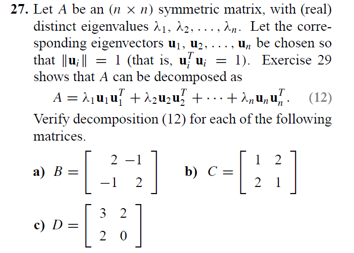 Solved 27. Let A be an (n x n) symmetric matrix, with (real) | Chegg.com