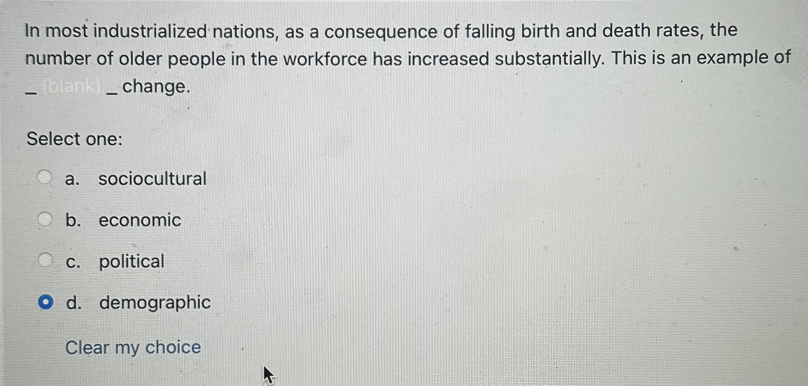 Solved In most industrialized nations, as a consequence of | Chegg.com