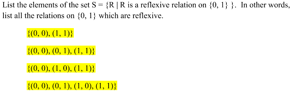 Solved List the elements of the set S-R | R is a reflexive | Chegg.com