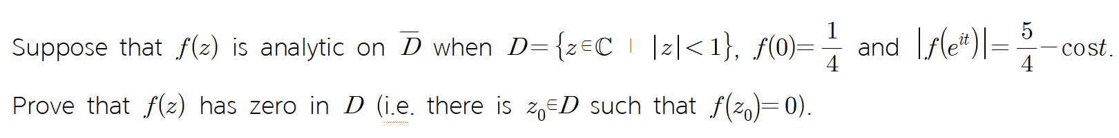 Solved Suppose that f(z) is analytic on Dˉ when | Chegg.com