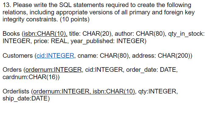 Solved 13. Please write the SQL statements required to | Chegg.com