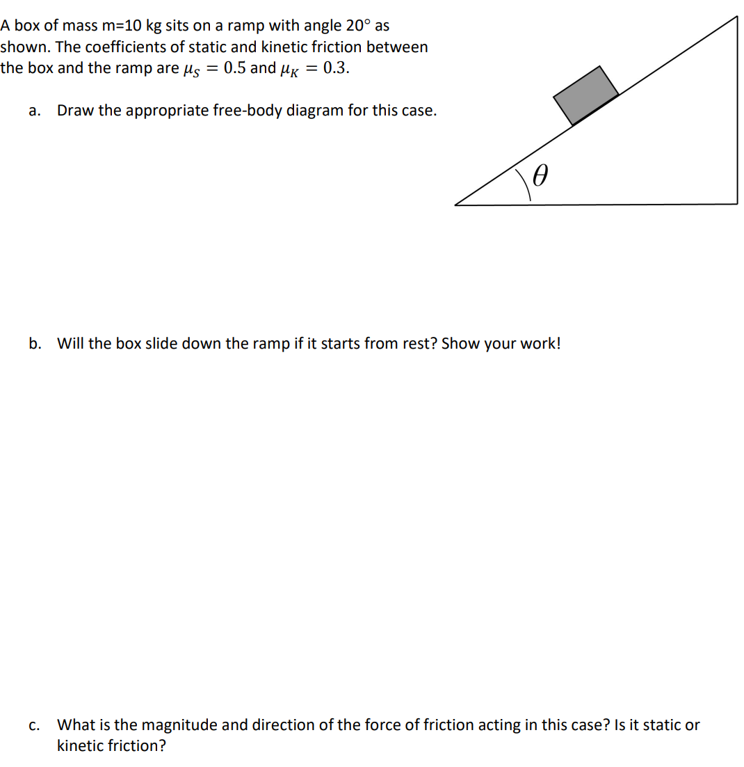 Solved D) Assume instead that the angle of the ramp is 30 . | Chegg.com