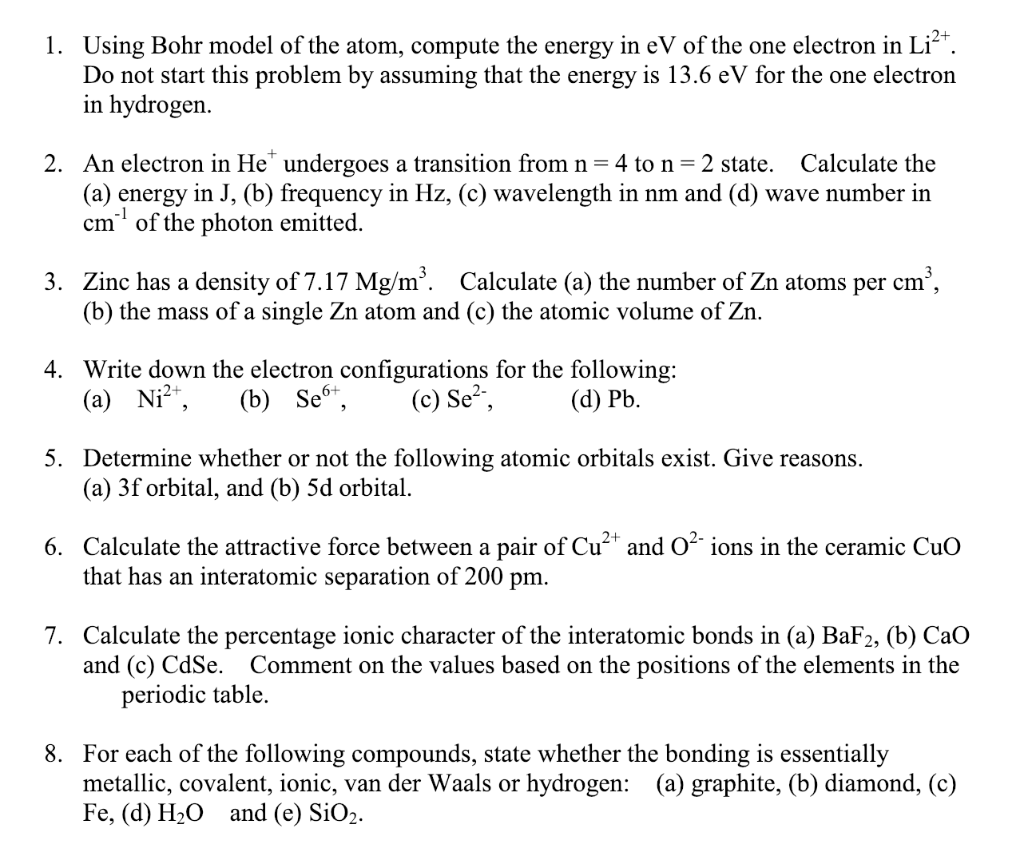 Solved 1. Using Bohr model of the atom, compute the energy | Chegg.com
