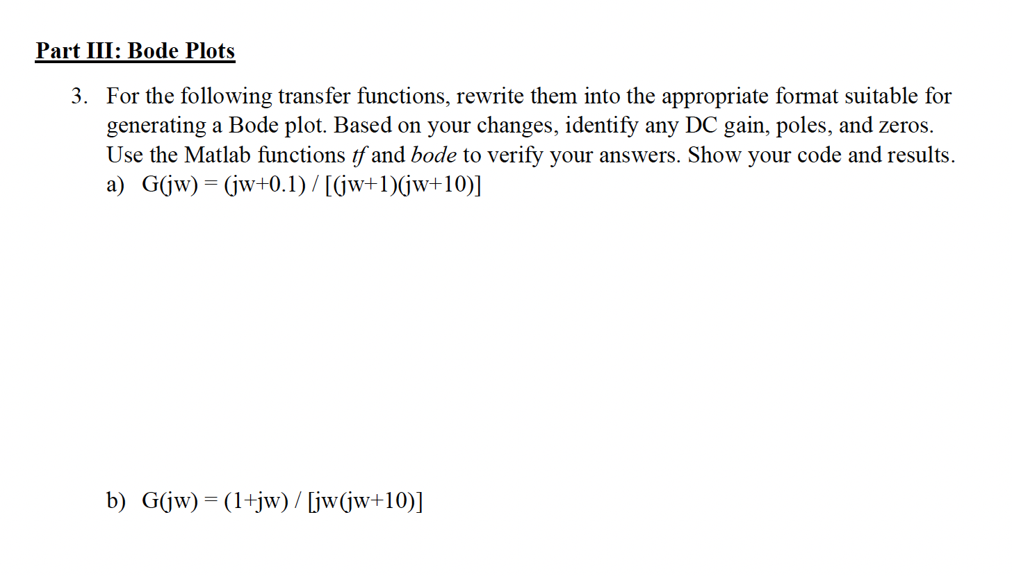 Solved 3. For the following transfer functions, rewrite them | Chegg.com