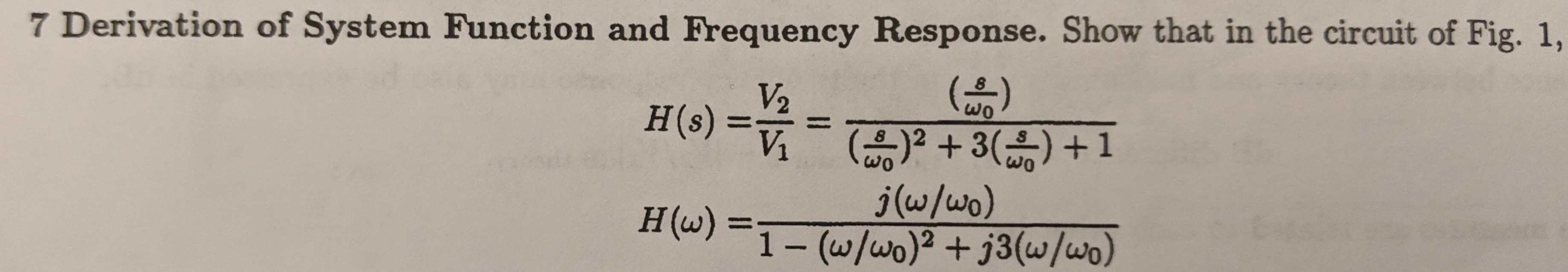 Solved 7 Derivation of System Function and Frequency | Chegg.com
