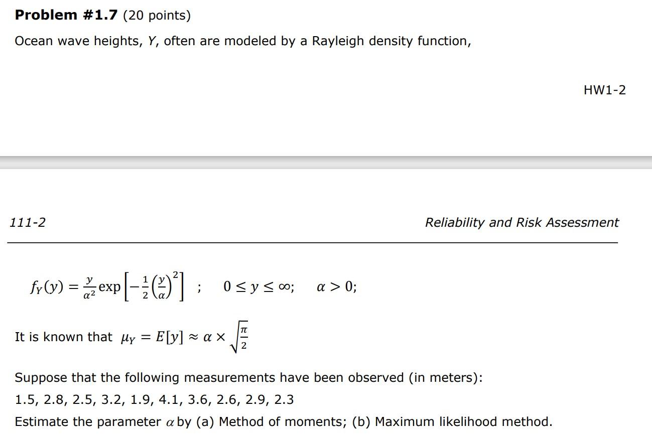 Solved Problem \#1.7 (20 points) Ocean wave heights, Y, | Chegg.com