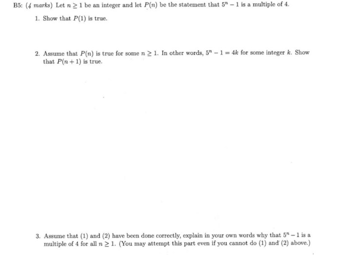 Solved ( 4 marks) Let n≥1 be an integer and let P(n) be the | Chegg.com