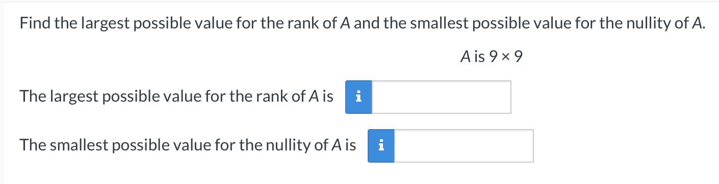 Solved Find the largest possible value for the rank of A and | Chegg.com