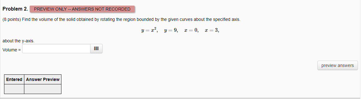 Solved Problem 2. PREVIEW ONLY -- ANSWERS NOT RECORDED (8 | Chegg.com