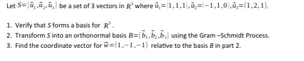 Solved Let S={u1,u2,u3} be a set of 3 vectors in R3 where | Chegg.com