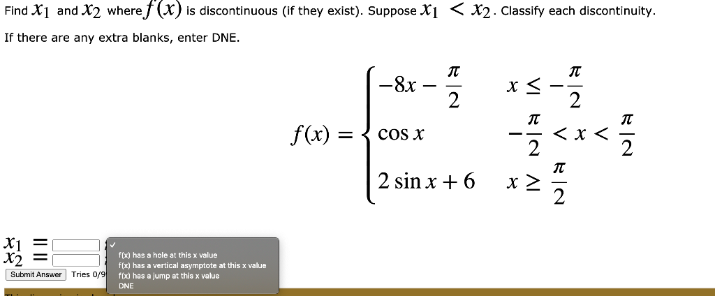 Solved Find X1 and X2 where f (x) is discontinuous (if they | Chegg.com