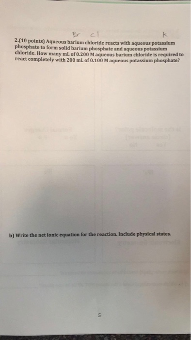 Solved 2.(10 points) Aqueous barium chloride reacts with | Chegg.com
