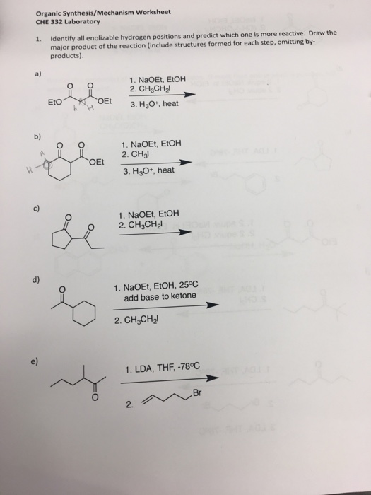 Solved Organic Synthesis/Mechanism Worksheet CHE 332 | Chegg.com