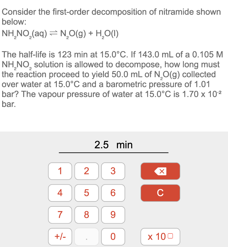 Solved Consider the first-order decomposition of nitramide | Chegg.com