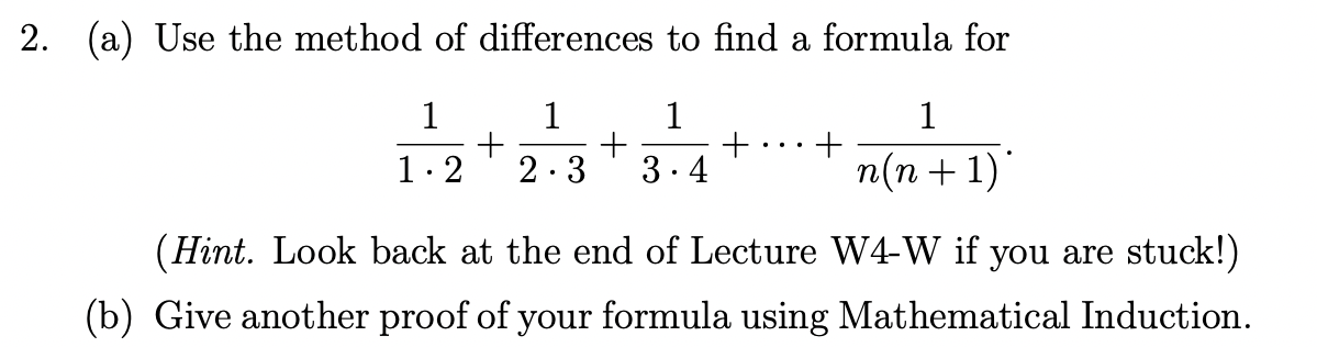 Solved (a) Use the method of differences to find a formula | Chegg.com