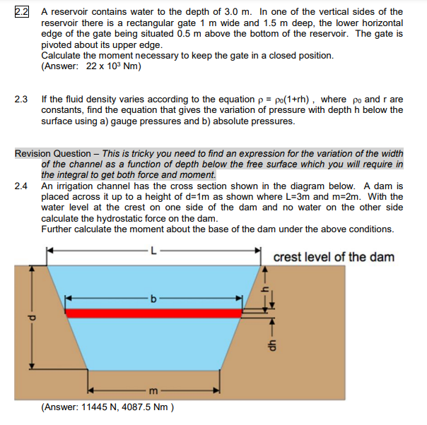 Solved 2.2 A reservoir contains water to the depth of 3.0 m. | Chegg.com