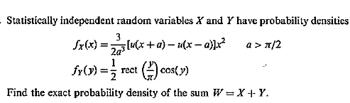 Solved Statistically independent random variables X and Y | Chegg.com