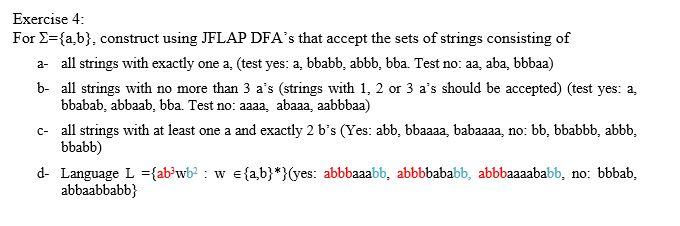 Solved Exercise 4: For ={a,b), construct using JFLAP DFA's | Chegg.com