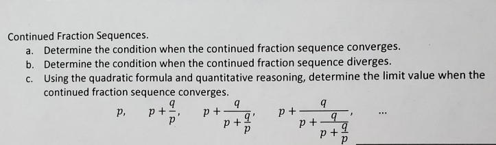 Solved Continued Fraction Sequences. a. Determine the | Chegg.com