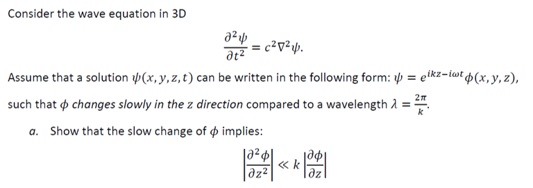 Solved Consider the wave equation in 3D д?р = c2724. . at2 | Chegg.com