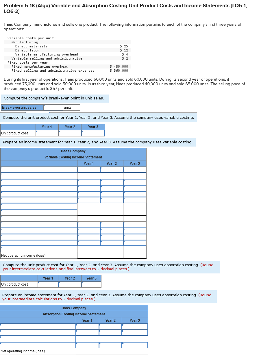 Solved Problem 6-18 (Algo) Variable and Absorption Costing | Chegg.com