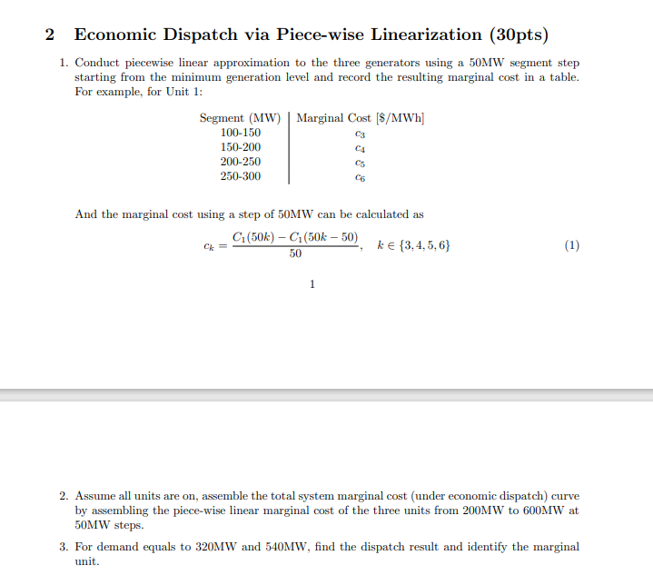 Economic Dispatch via Piece-wise Linearization | Chegg.com
