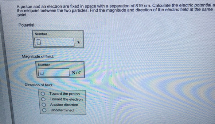 Solved A Proton And An Electron Are Fixed In Space With A