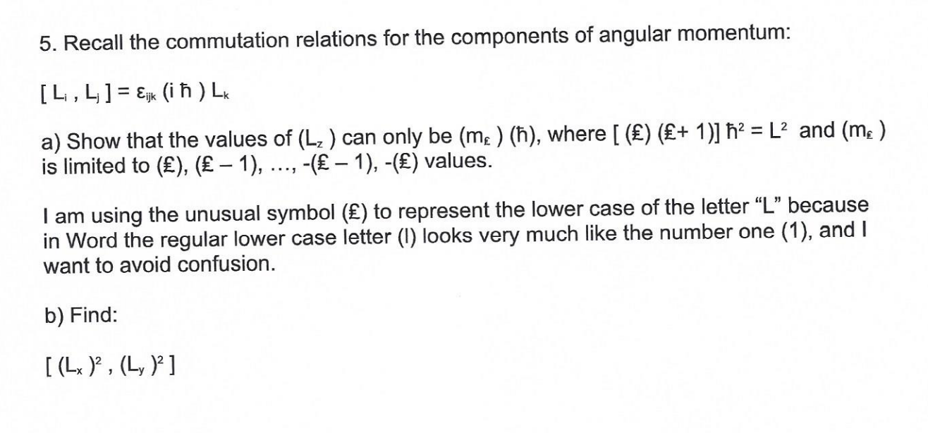 Solved 5. Recall the commutation relations for the | Chegg.com