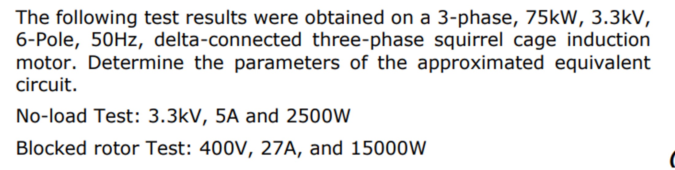 Solved The following test results were obtained on a | Chegg.com