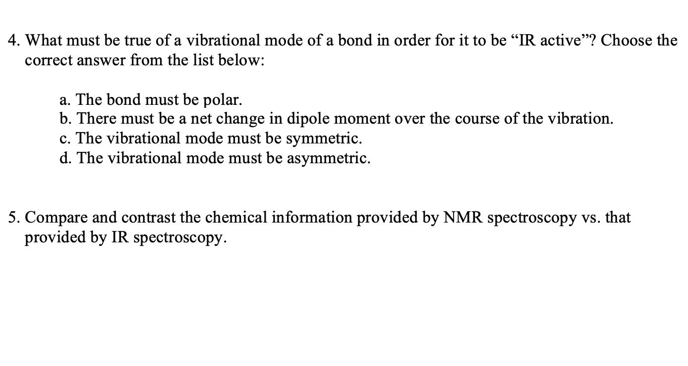 Solved IR Spectroscopy Pre-lab Assignment Due: June 16 1. | Chegg.com