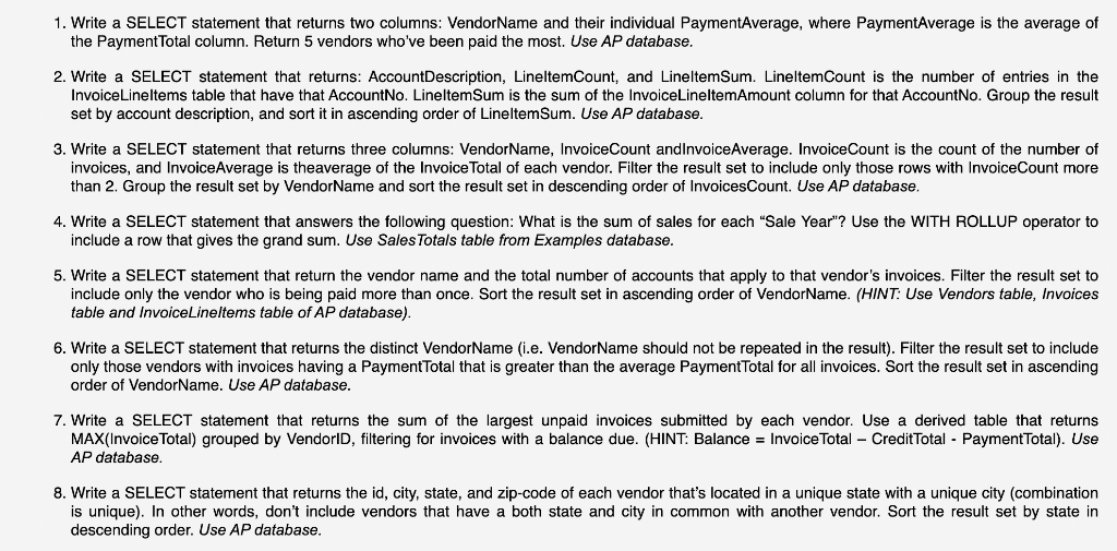 1. Write a SELECT statement that returns two columns: | Chegg.com