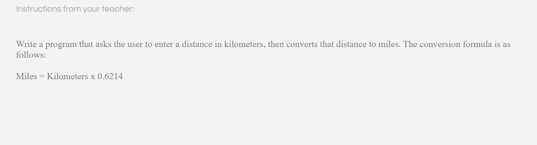 Solved Instructions from your teacher: Write a program that | Chegg.com