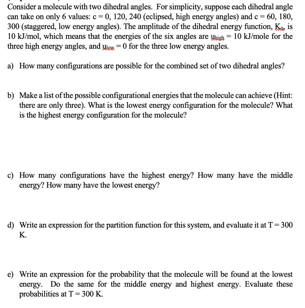 Consider a molecule with two dihedral angles. For | Chegg.com
