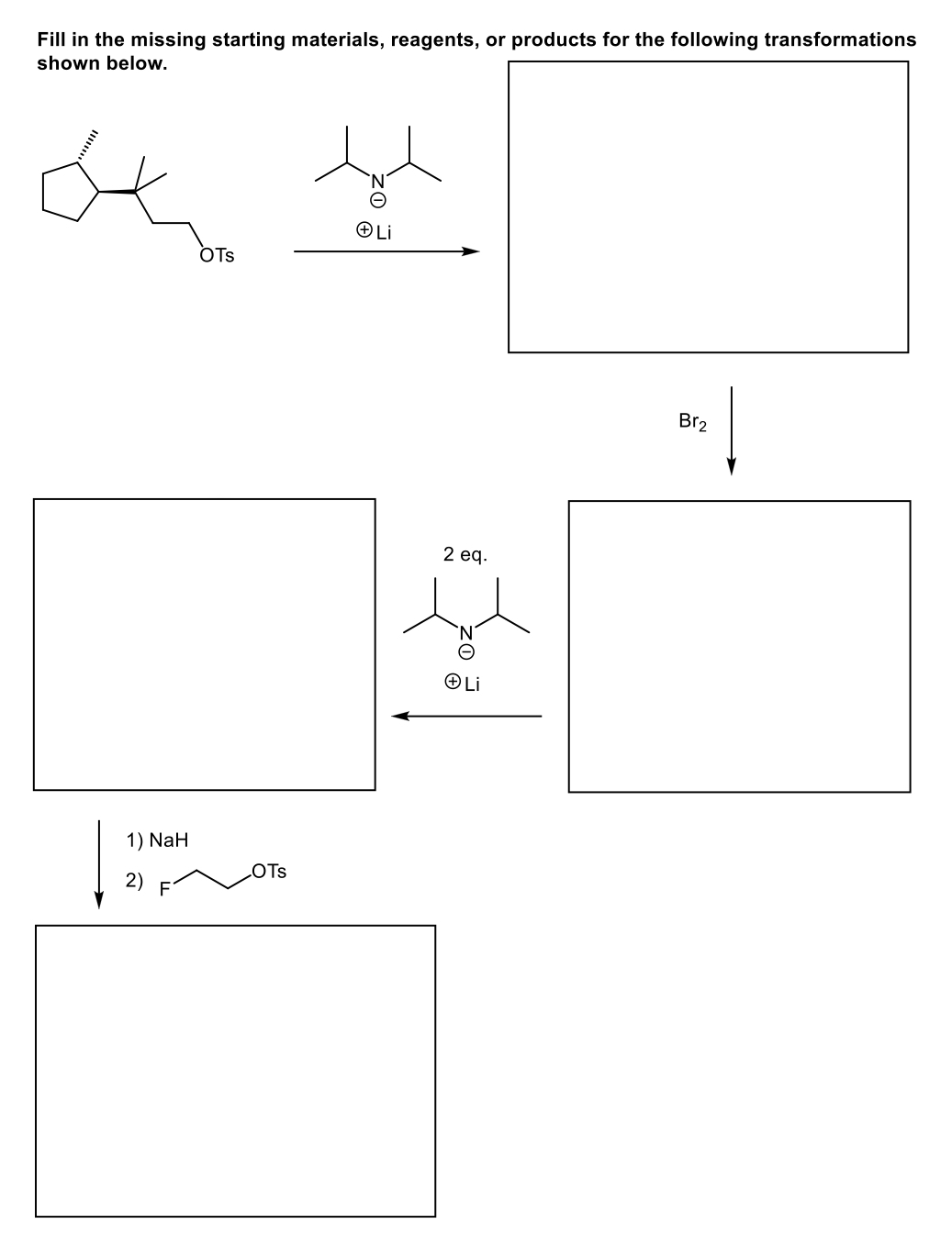Solved Fill in the missing starting materials, reagents, or | Chegg.com
