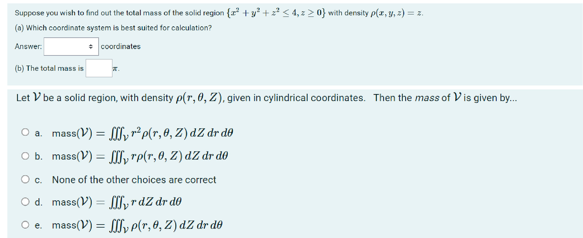 Solved Suppose you wish to find out the total mass of the | Chegg.com