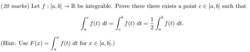 Solved Let f : [a, b] → R be integrable. Prove there there | Chegg.com