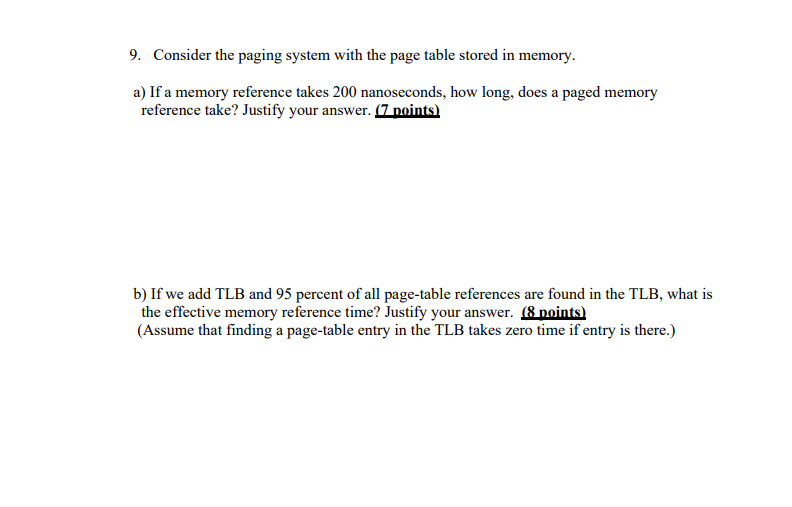 Solved Consider the paging system with the page table stored | Chegg.com