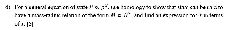 Solved d) For a general equation of state Pop*, use homology | Chegg.com