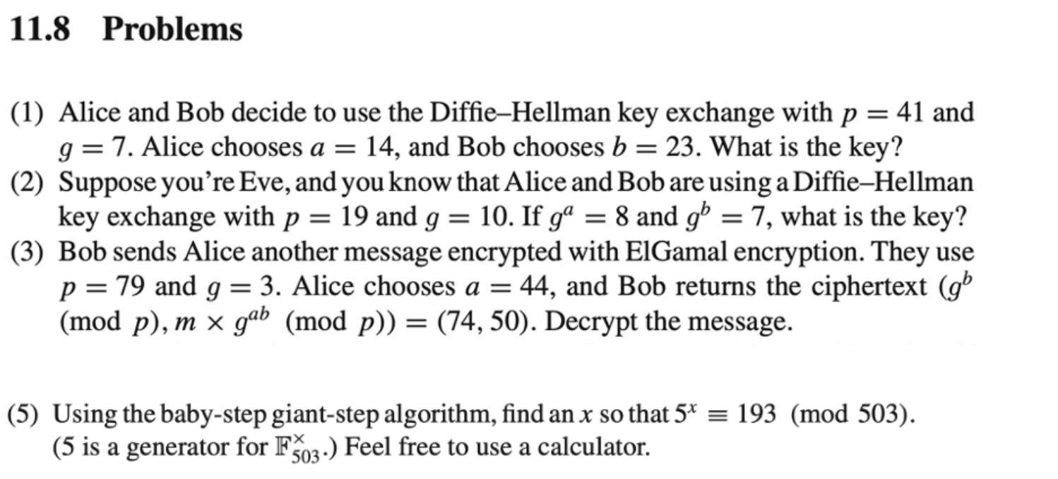 Solved (1) Alice and Bob decide to use the Diffie-Hellman | Chegg.com