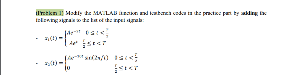 Solved Problem 1 Modify The Matlab Function And Testbench