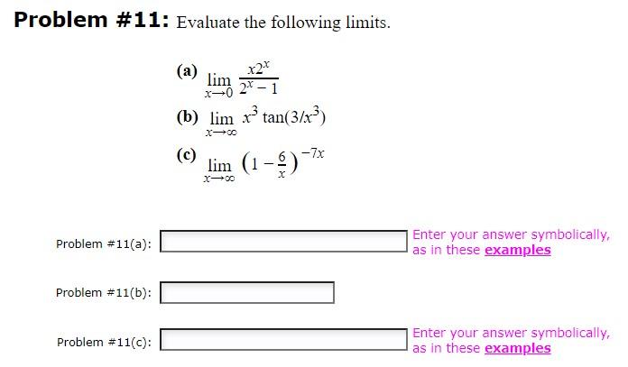 Solved Problem # 11: Evaluate the following limits. (a) | Chegg.com