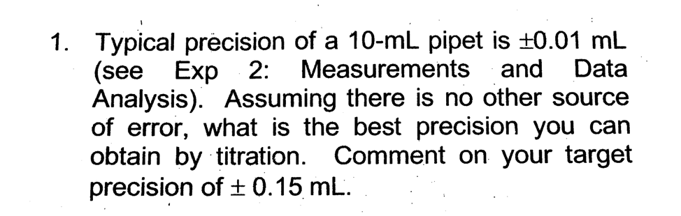 1. Typical precision of a 10-mL pipet is ±0.01 mL | Chegg.com