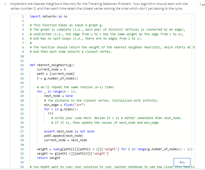 1 po 1. Implement the Nearest Neighbors Heuristic for | Chegg.com