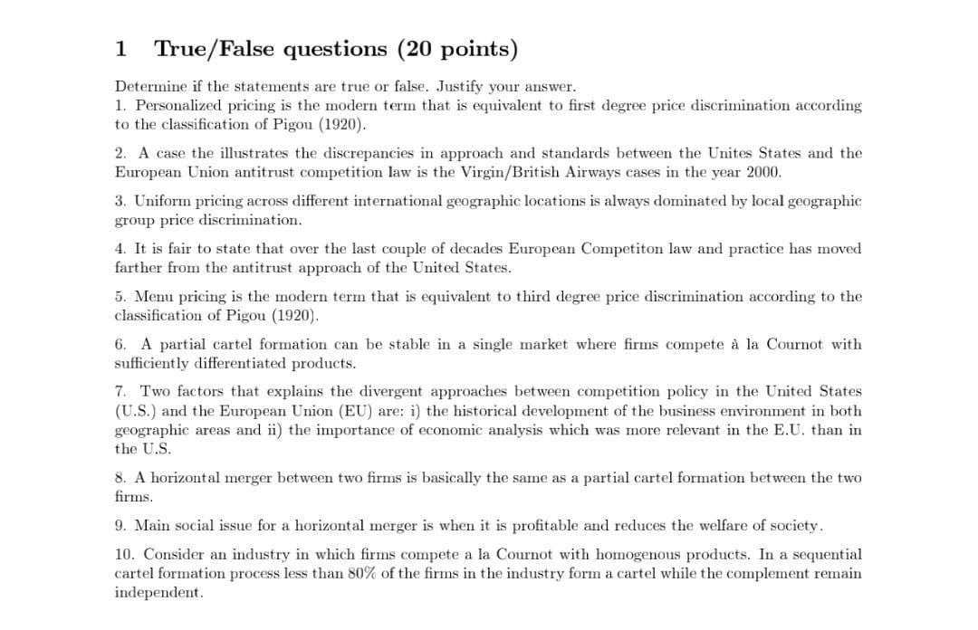 Solved 1 True/False questions (20 points) Determine if the | Chegg.com