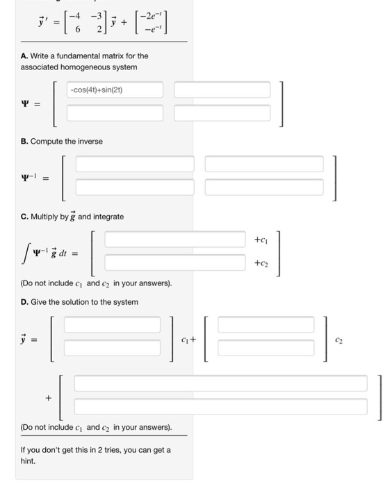 Solved 2e- A. Write a fundamental matrix for the associated | Chegg.com