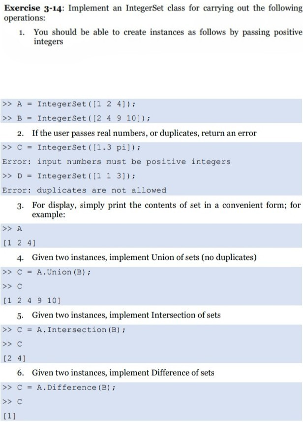 Exercise 3-14: Implement an IntegerSet class for | Chegg.com