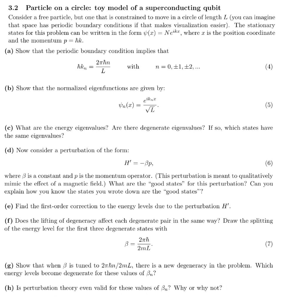 Solved The Problem in 3.2 is a free particle confined to a | Chegg.com
