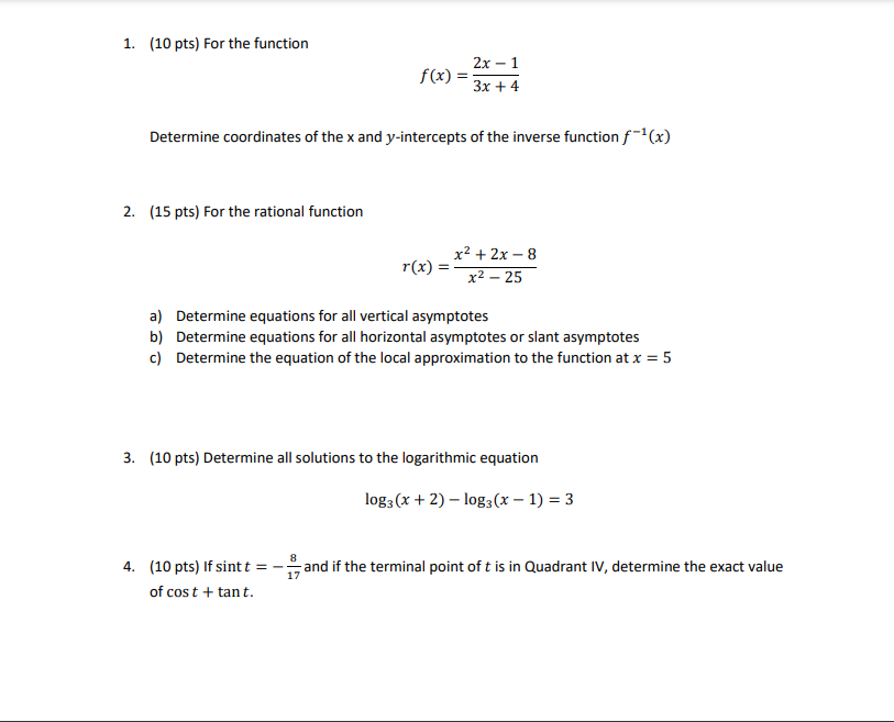 Solved 1. (10 pts) For the function 2x - 1 f(x) = 3x + 4 | Chegg.com